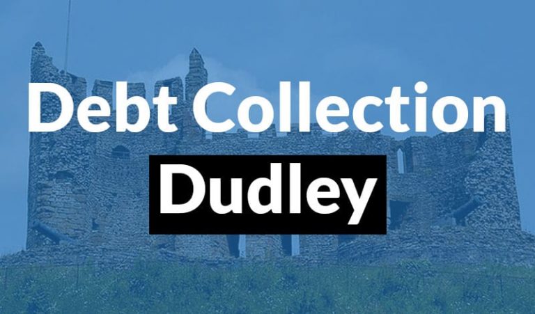 Debt Collection Dudley | Find The Best No1 Agency ️